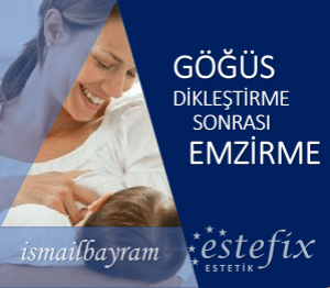 Göğüs Dikleştirme Ameliyatı Sonrası Bebek Emzirme - Estefix Estetik