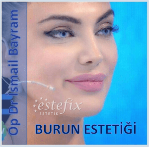 Burun Estetiği Ameliyatı - Estetik Burun Ameliyatı Fiyatları İstanbul